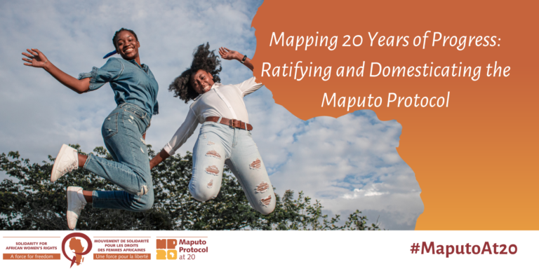 Mapping 20 Years Of Progress Ratifying And Domesticating The Maputo